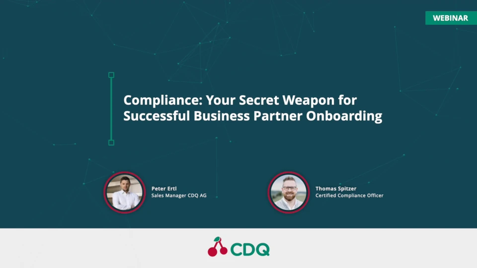 Compliance: Your Secret Weapon for Successful Business Partner Onboarding | CDQ